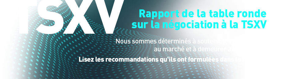 TMX TSX | TSXV - Bourse de Toronto et Bourse de croissance TSX